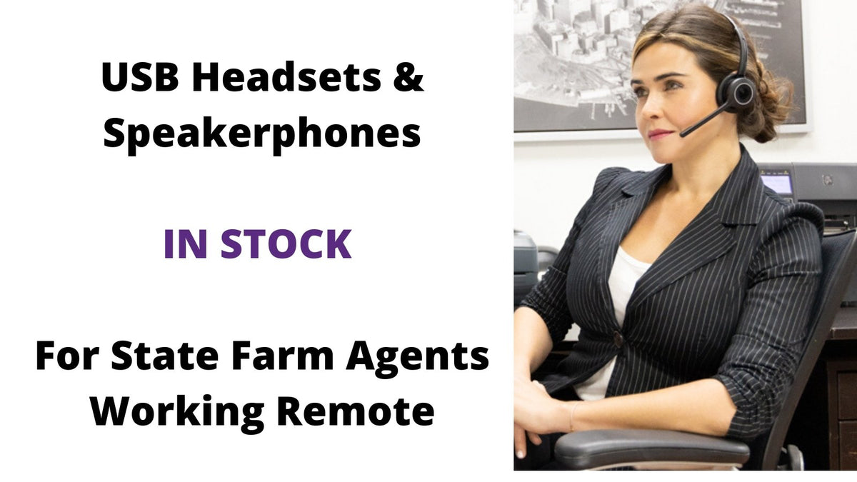 Headset & Speakerphones for Agency Network Agents Working at Home