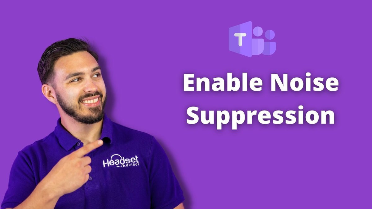 How To Enable Teams Noise Suppression & Tips